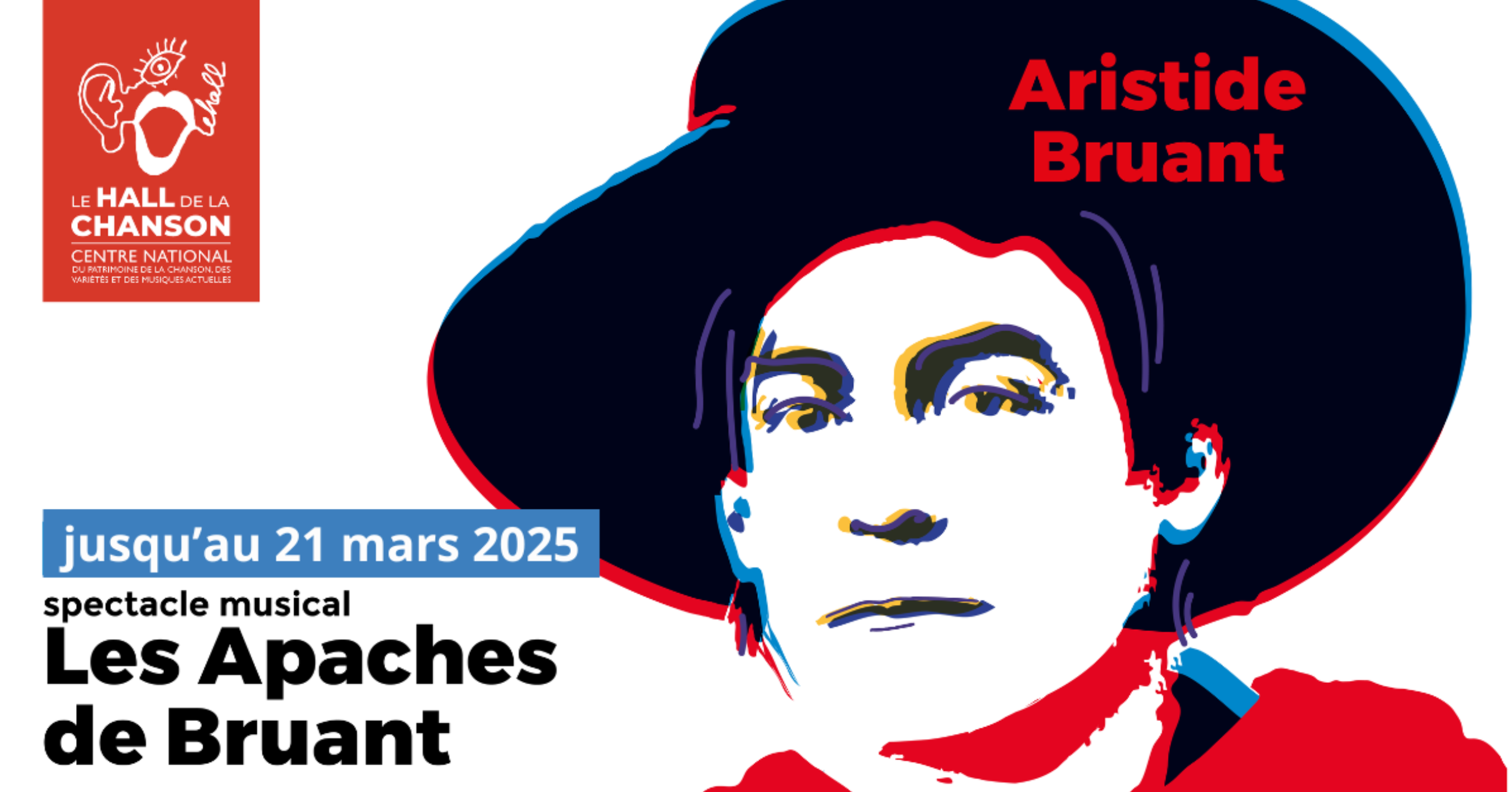 Le Hall de la chanson présente Les Apaches de Bruant, L’Anti-Muse et ...